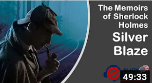 [EnjoyEnglish]The Adventure of Silver Blaze The Memoirs of Sherlock ...