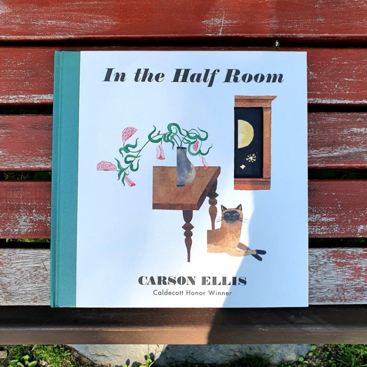 In the Half Room by Carson Ellis : 네이버 블로그