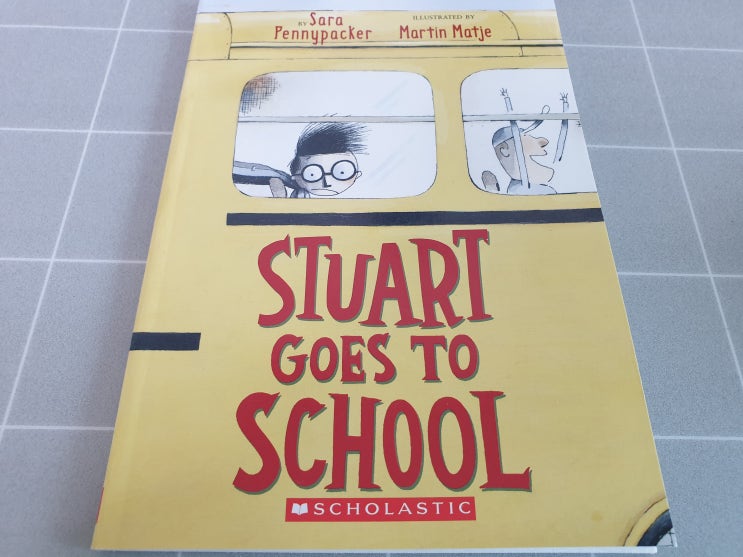 Stuart Goes To School (AR 3.7) 얇은 3점대 챕터북, 저학년 추천 : 네이버 블로그