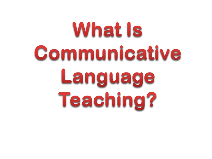 [영어 교수법] [Lesson Design]1. Definition of Communicative Language ...