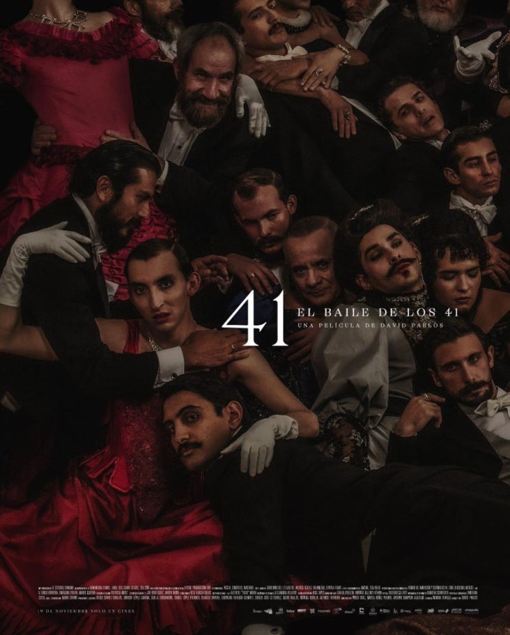 El baile de los 41 (Dance of the 41, Dance of the Forty One, 2020 ...