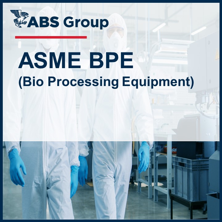 ASME BPE (Bio Processing Equipment) : 네이버 블로그