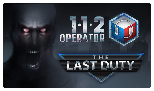 [112 오퍼레이터 DLC] 더 라스트 듀티 (The Last Duty) 출시 : 네이버 블로그