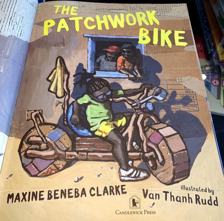 [패치워크 자전거] The Patchwork Bike, 2018 (Maxine Beneba Clarke) : 네이버 블로그