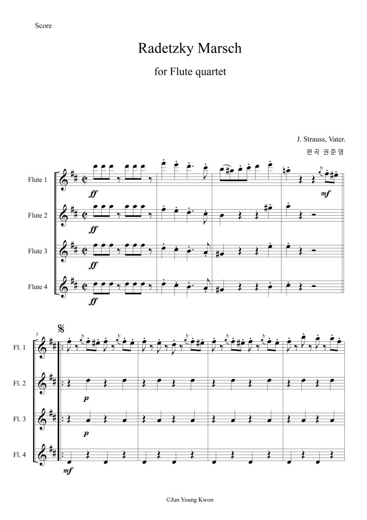 Johann Strauss Sr.의 Radetzky March for Flute quartet 요한 스트라우스 1세 라데츠키 ...