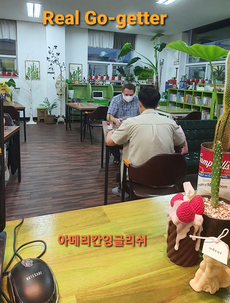 의정부영어회화 네이티브표현 Real go- getter 찐 얻는자 : 네이버 블로그