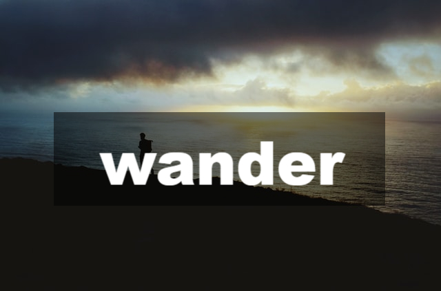 영어 단어장- 영어 단어 wander와 wonder를 살펴볼까요? : 네이버 블로그