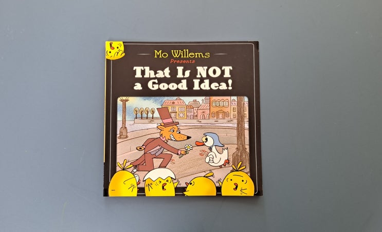 엄청난 반전이 있는 That is not a good idea : 네이버 블로그