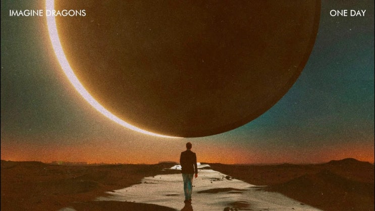 Imagine Dragons - One Day [듣기/가사] : 네이버 블로그