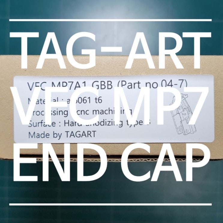 테그아트(Tag Art)-VFC MP7 GBB 앤드캡 END CAP : 네이버 블로그