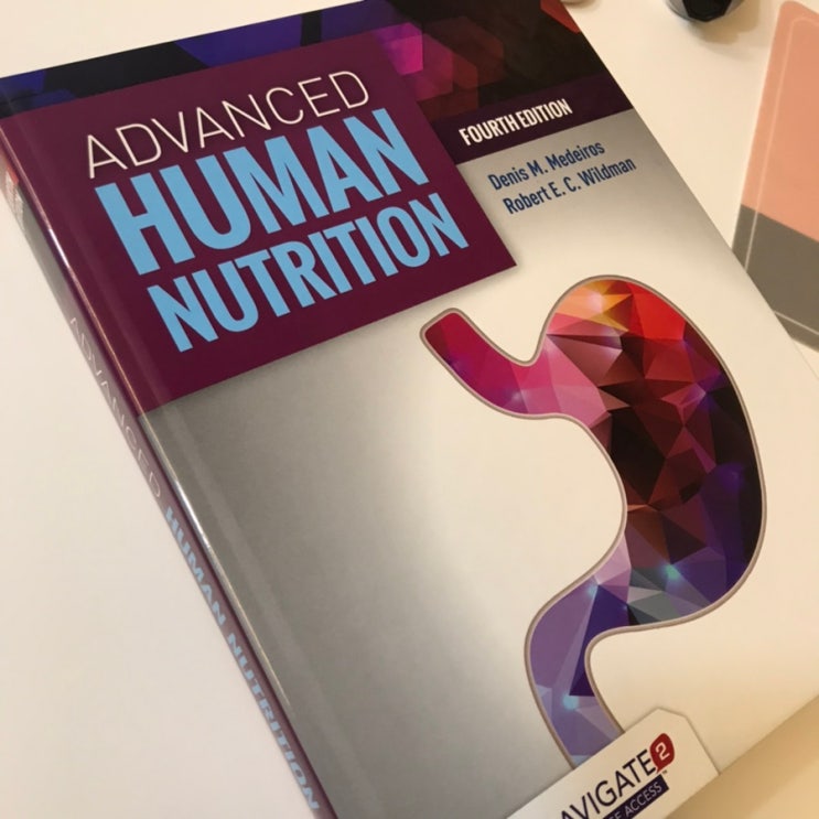 [NOTES] 영양학 및 생화학 ADVANCED HUMAN NUTRITION, BIOCHEMISTRY : 네이버 블로그