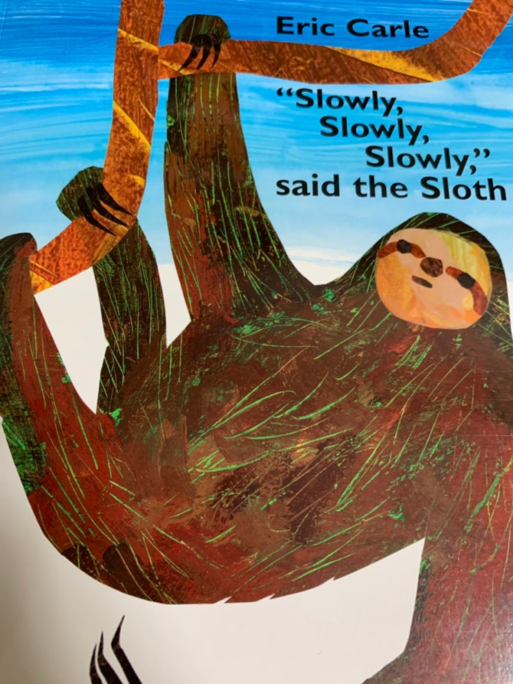 하루한권원서 “Slowly, Slowly,Slowly,” said the Sloth : 네이버 블로그