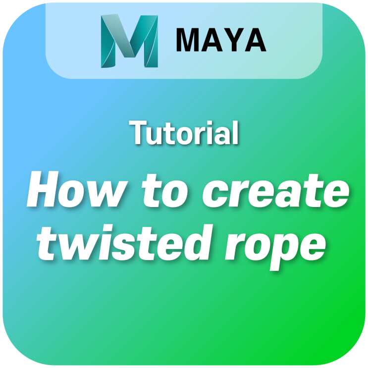 Maya 2016 tutorial : How to create twisted rope : 네이버 블로그