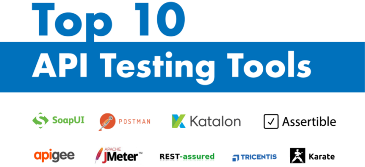 (스크랩) Top 10 API Testing Tools (Details & Updates Done for You!) : 네이버 블로그