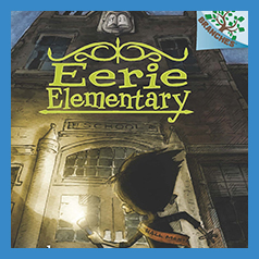 Eerie Elementary School The School is Alive! [영어원서읽기] : 네이버 블로그