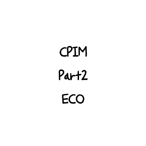 [CPIM Part2] ECO: Execution and Control of Operations : 네이버 블로그