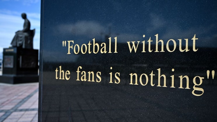 Football without fans is nothing : 네이버 블로그
