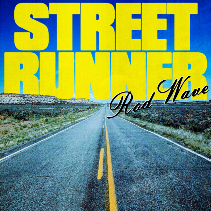 Rod Wave - Street Runner [가사/MV/해석/리뷰] : 네이버 블로그
