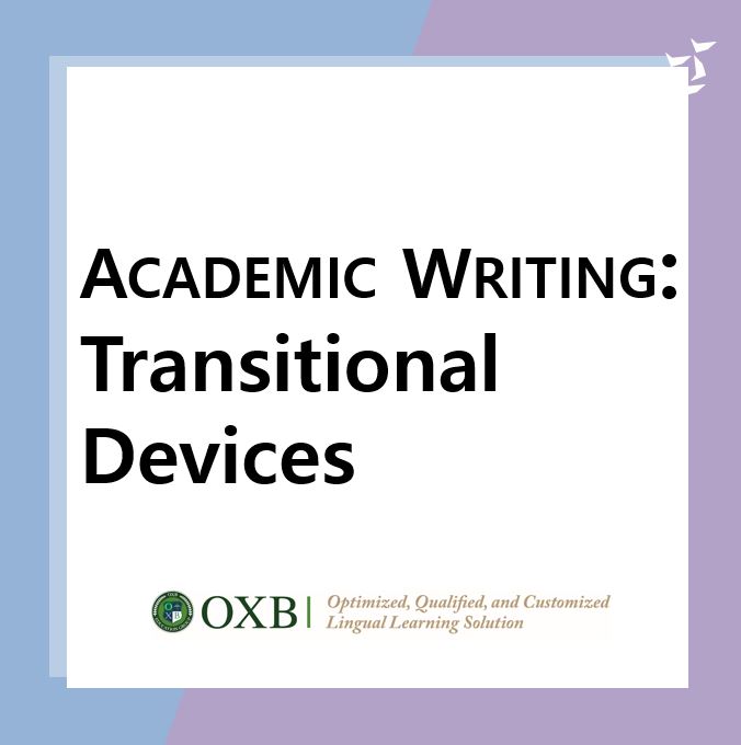 [옥스비/아카데믹 라이팅학원] Transitional Devices : 네이버 블로그