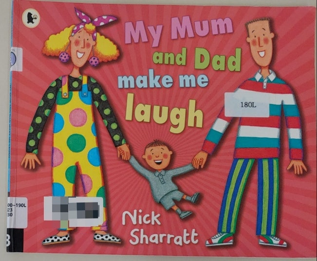 [영어 그림책] My Mum and Dad Make Me Laugh / Nick Sharratt : 네이버 블로그