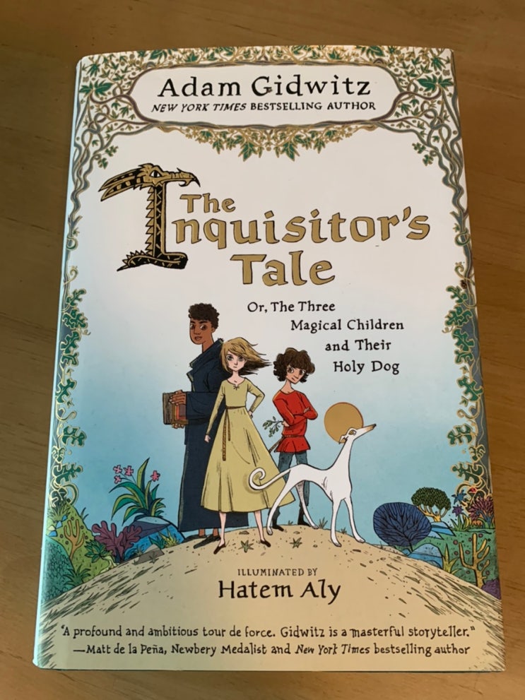 초등영어원서추천 The inquisitor's tale Adam Gidwitz : 네이버 블로그