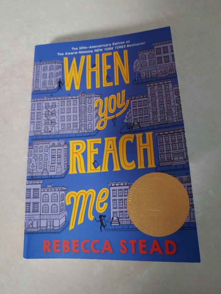 엄마의 원서읽기 #52. When You Reach Me : 네이버 블로그