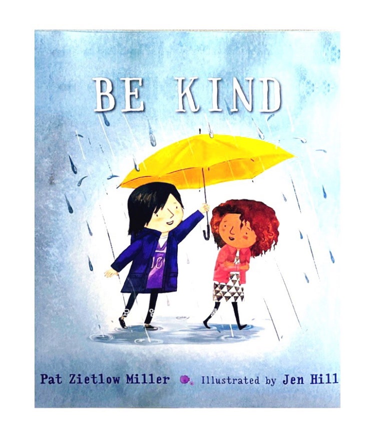 영어 그림책 Be kind, 작은 친절 (세상을 환하게 비추는 따뜻함을 배우는 이야기 by Pat Zietlow Miller ...