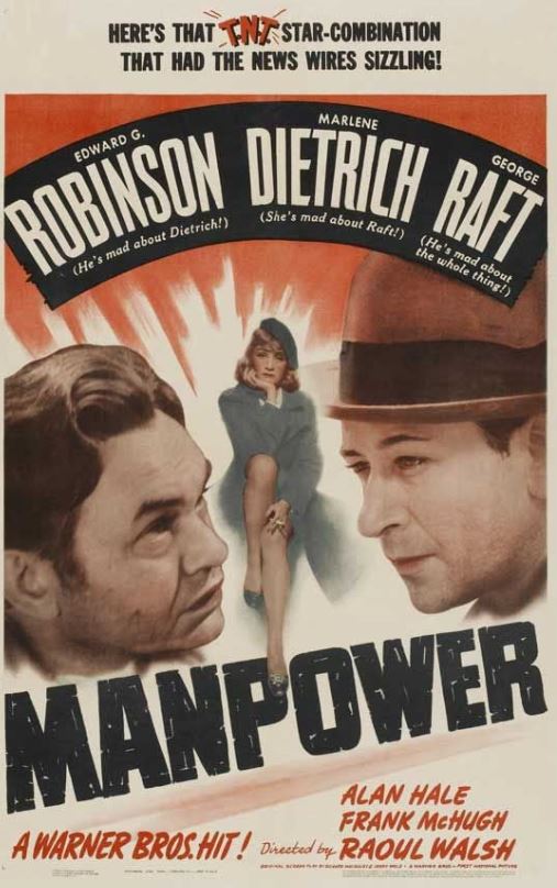 "大雷雨" / Manpower (1941) (USA/WB) : 네이버 블로그