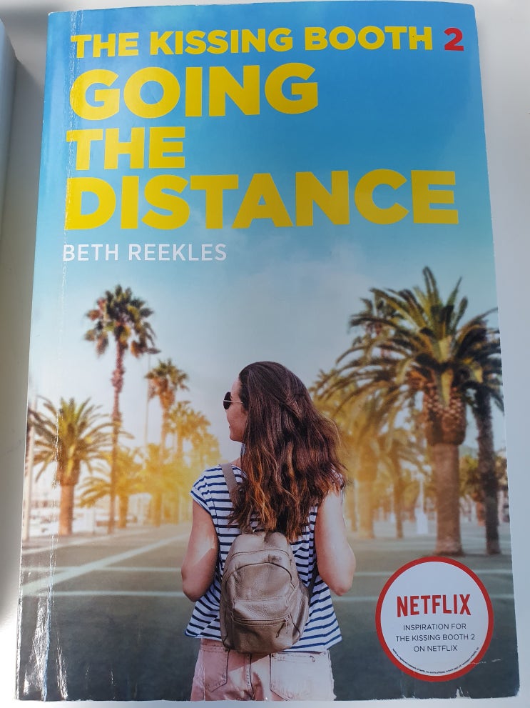 [영어 원서 읽기 #48] Going The Distance (The Kissing Booth 2) / 키싱 부스 2 : 네이버 블로그
