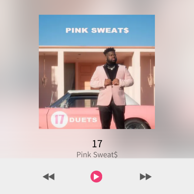 Pink Sweat$ 17 가사 해석ㅣ핑크 스웨츠 : 네이버 블로그