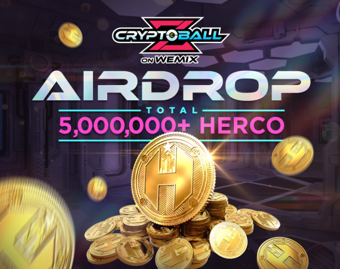 [Crypto Ball Z] 위믹스 출시 예정 게임 크립토볼Z, HERCO 토큰 에어드랍 이벤트(~4월 게임 출시까지 ...