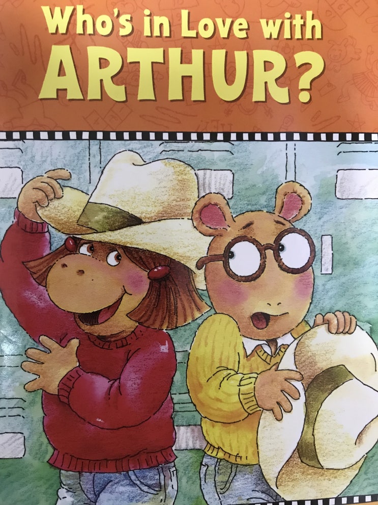 [10] [ARTHUR] [Chapter Book] #10 Who's in Love with ARTHUR? : 네이버 블로그