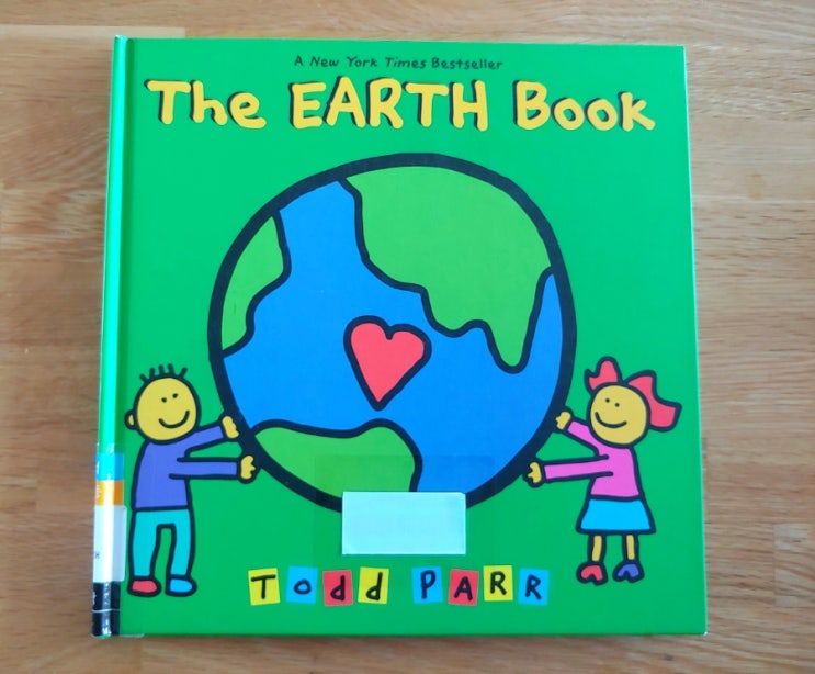[4-7] The EARTH Book - TODD PARR : 네이버 블로그