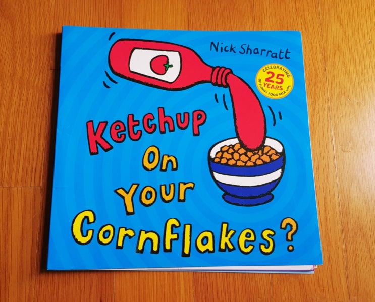 영어동화책 닉샤렛 Ketchup on Your Cornflakes? : 네이버 블로그