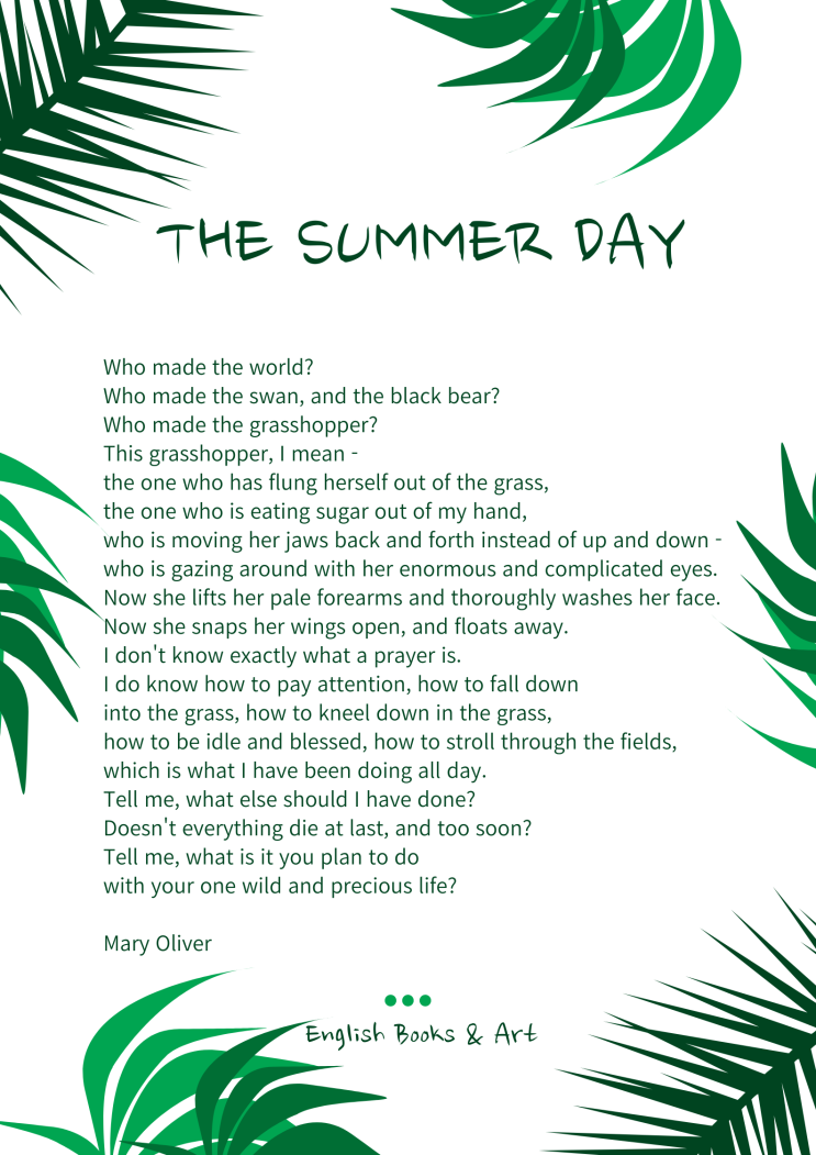 The Summer Day - Mary Oliver 영시감상 (지나영 - 어떤 삶을 살 것인가 Vlog속 인용 영시) : 네이버 블로그
