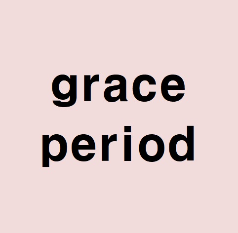 GP: grace period 정의 개념 계약서 작성 시 유의사항 : 네이버 블로그