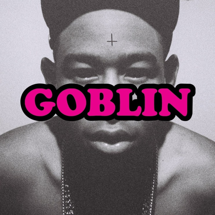 [번역] Tyler, the Creator - Goblin (Pitchfork) (Scott Plagenhoef, 2011 ...