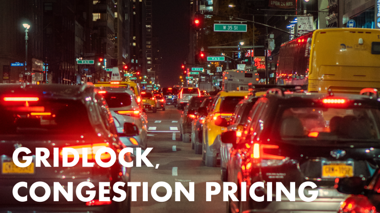 Gridlock, 그리고 Congestion pricing : 네이버 블로그