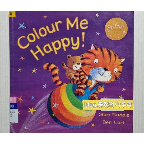 80. 영어그림책. Colour Me Happy! - Shen roddie Ben cort : 네이버 블로그