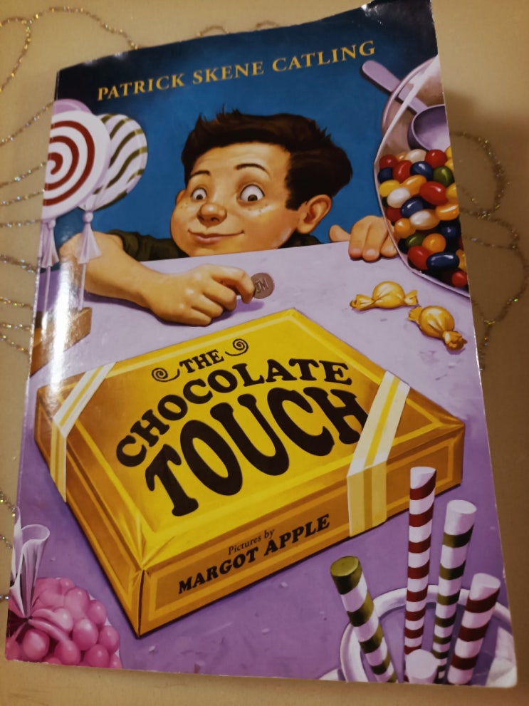 [ the chocolate touch ] Chapter . 1 ~ 2 : 네이버 블로그