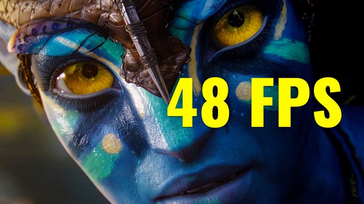 James Cameron Applied 48FPS in the Remastered Avatar(영문) : 네이버 블로그