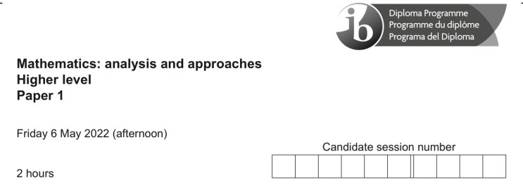 IB MATH AA HL PAST PAPER 1 Full Solution [IB MATH 기출문제] (2022 MAY TZ1 ...