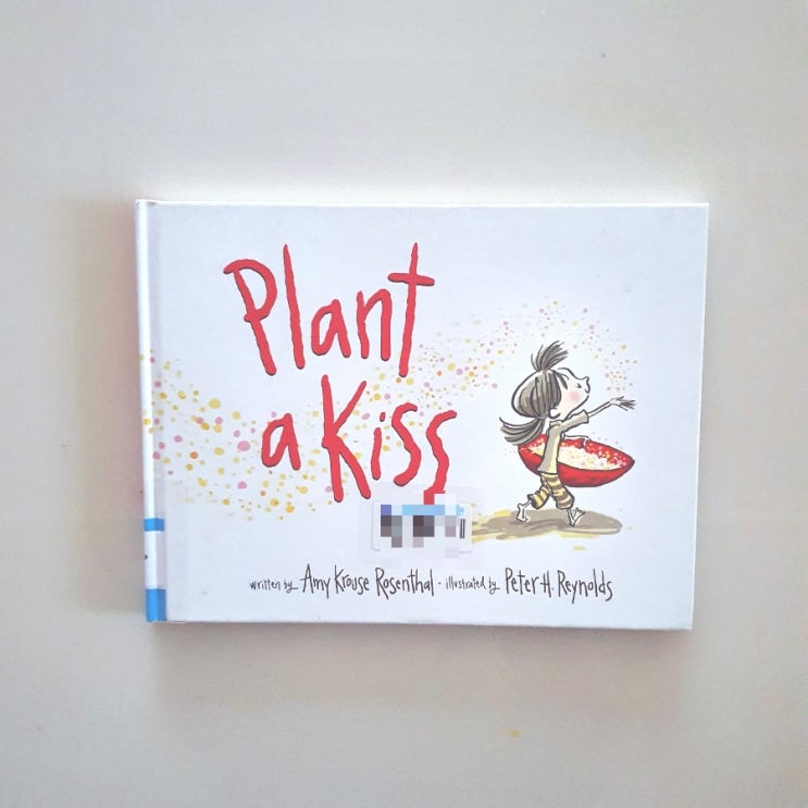 하루한권원서/215권/Plant a Kiss : 네이버 블로그