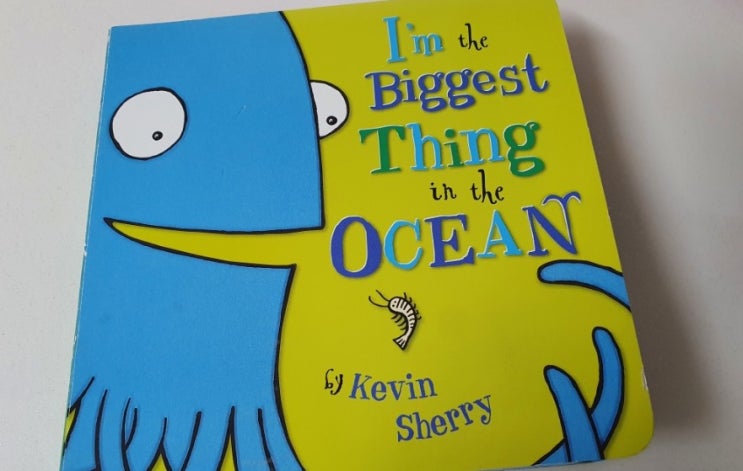 엄마표영어, I'm the Biggest Thing in the Ocean, 영어로 아이와 대화나누기 : 네이버 블로그