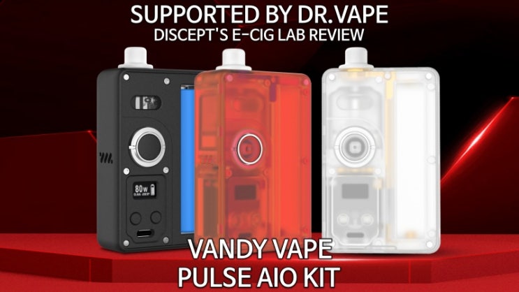 [DR.VAPE]VANDY VAPE PULSE AIO(반디베이프 펄스 AIO) 리뷰 : 네이버 블로그