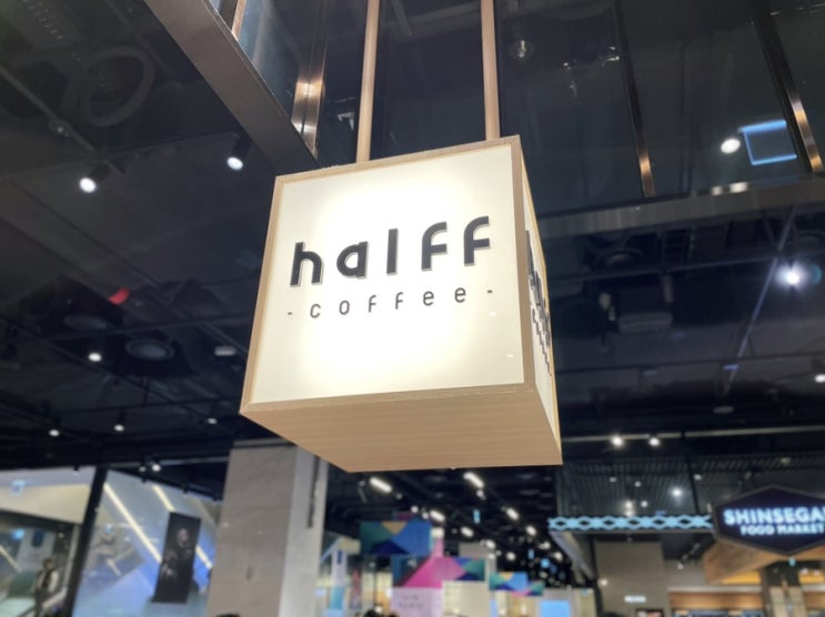 [대구/하프커피] 대구 신세계백화점 하프커피, halff coffee 메뉴, 신세계백화점 대구점 도넛 맛집, 대구 카페 추천 : 네이버 블로그
