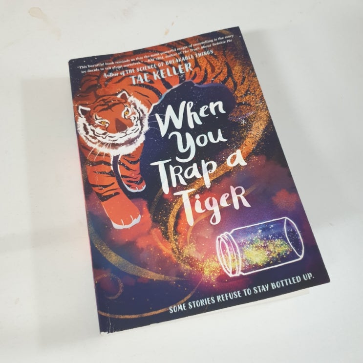 뉴베리 원서 [When you trap a tiger] 호랑이를 덫에 가두면 (ar 4.1) : 네이버 블로그