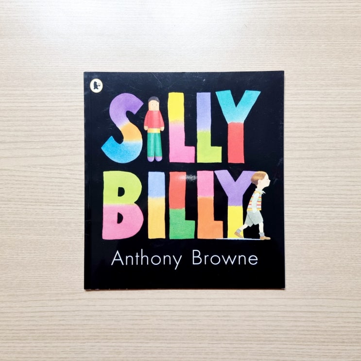 SILLY BILLY(겁쟁이 빌리) 영어그림책 by Anthony Browne : 네이버 블로그