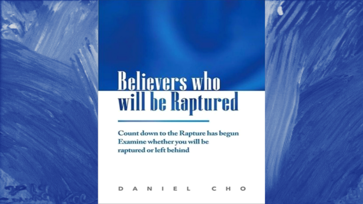Believers who will be Raptured - Count down to the Rapture has begun ...