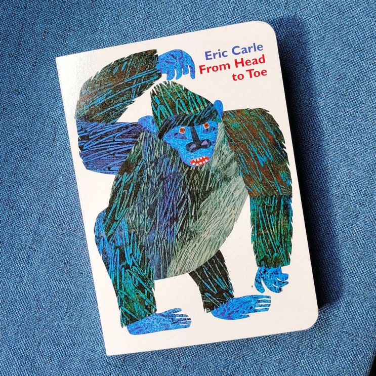 [생목으로영어동화책읽어주기] Eric carle 의 from head to toe -신체*동물*움직임 : 네이버 블로그